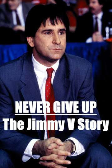 Never Give Up The Jimmy V Story (1996) - Movie | Moviefone