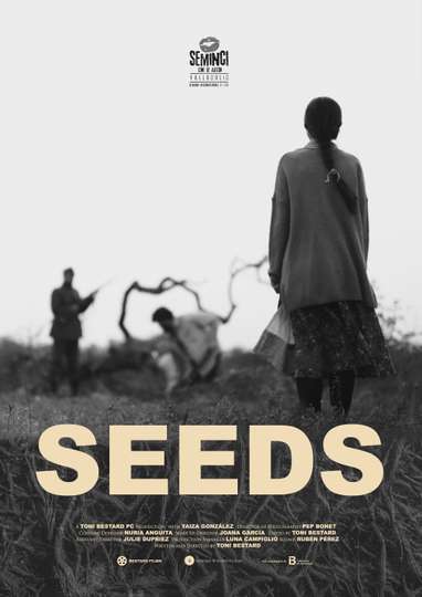 Seeds - Movie | Moviefone