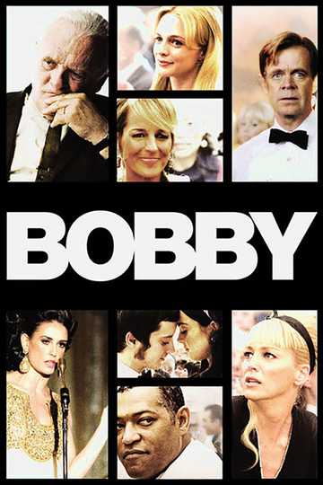 Bobby (2006) - Movie | Moviefone