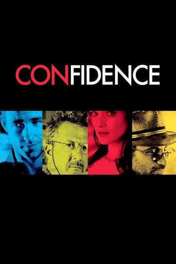 Confidence (2003) - Movie | Moviefone