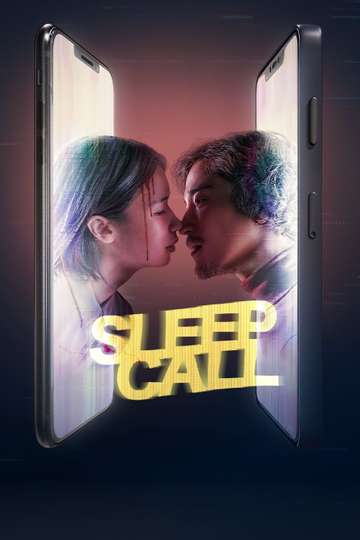 Sleep Call Stream and Watch Online | Moviefone