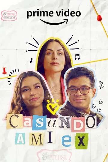 Casando a mi Ex Stream and Watch Online | Moviefone