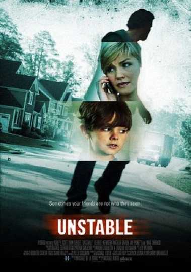 Unstable - Movie | Moviefone