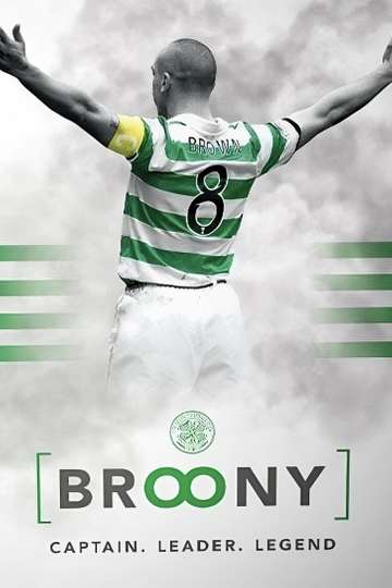 Broony - Captain. Leader. Legend - Movie | Moviefone