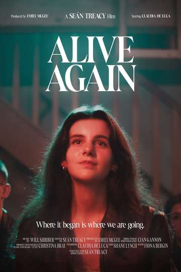 Alive Again Cast and Crew | Moviefone