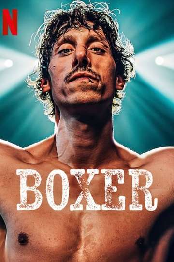 Boxer - Movie | Moviefone