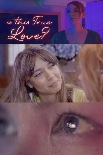 Is This True Love? Cast and Crew | Moviefone