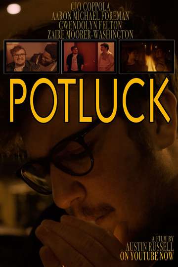 POTLUCK (2024) Stream and Watch Online | Moviefone