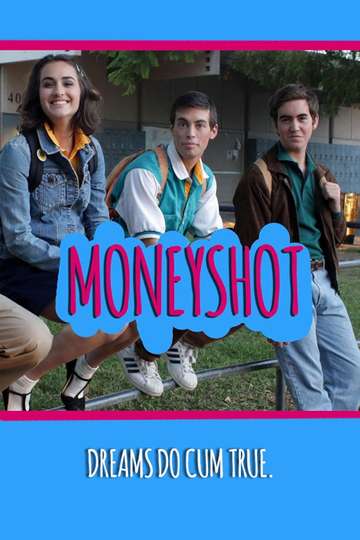 Money Shot Cast and Crew | Moviefone