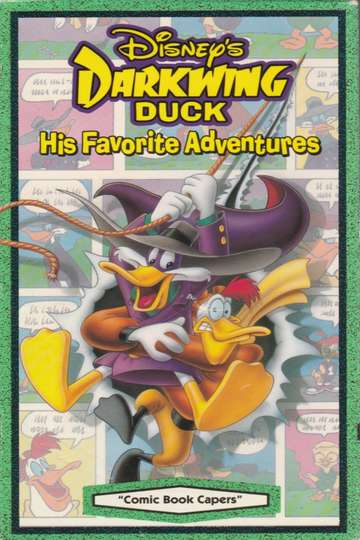Darkwing Duck. His favorite adventures: Comic Book Capers (1993) Cast ...