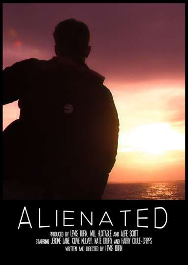 Alienated Cast and Crew | Moviefone
