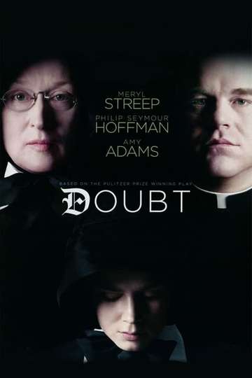 Doubt - Stream and Watch Online | Moviefone