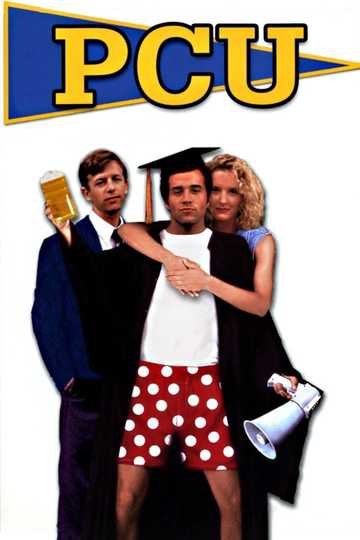 PCU (1994) - Movie | Moviefone