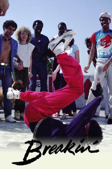 Breakin' (1984) Cast and Crew | Moviefone