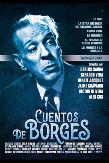Cuentos de Borges (1993) - TV Show | Moviefone