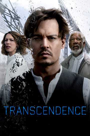 Transcendence (2014) - Stream and Watch Online | Moviefone