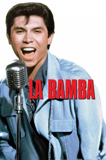 La Bamba (1987) Stream and Watch Online | Moviefone