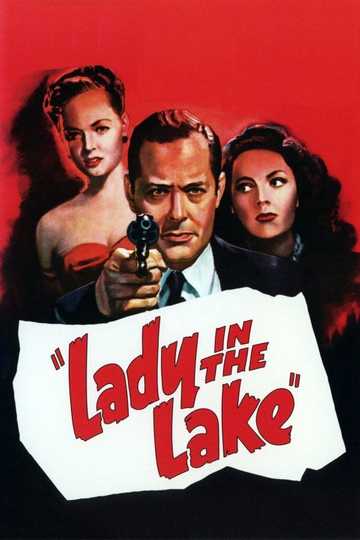 Lady in the Lake (1947) - Cast and Crew | Moviefone