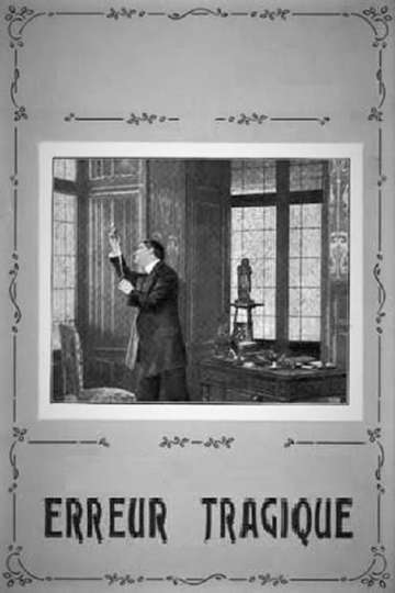 Tragic Error - Movie | Moviefone
