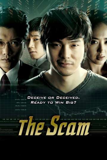The Scam - Movie | Moviefone