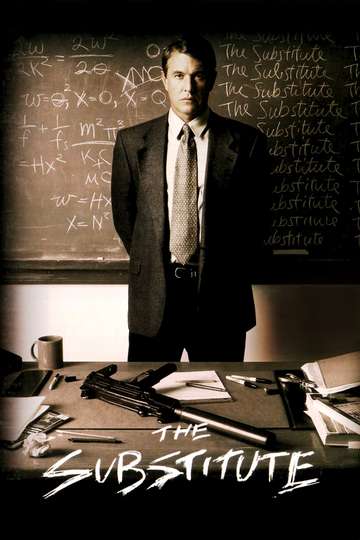 The Substitute 2: School's Out (1998) Stream and Watch Online | Moviefone