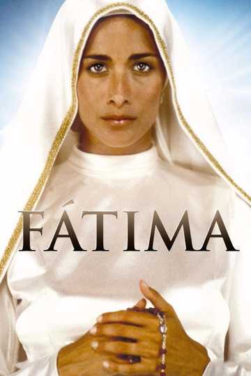 Fátima - Movie | Moviefone