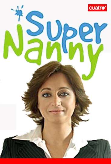 Supernanny Seasons | Moviefone