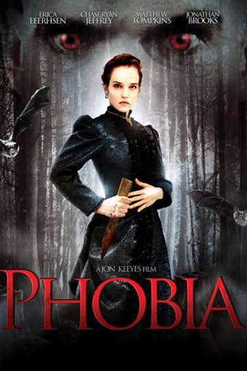 Phobia (2013) - Movie | Moviefone
