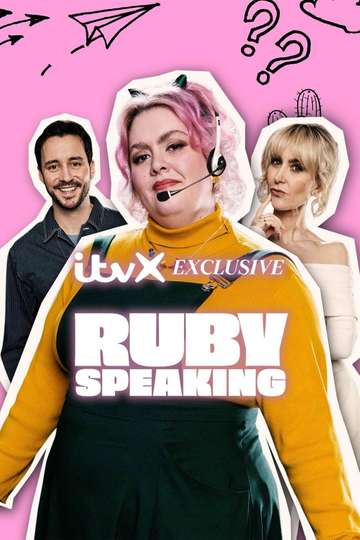 Ruby Speaking (2023) - TV Show | Moviefone