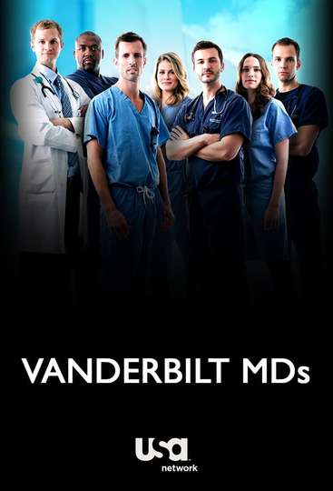 Vanderbilt MDs Stream and Watch Online | Moviefone