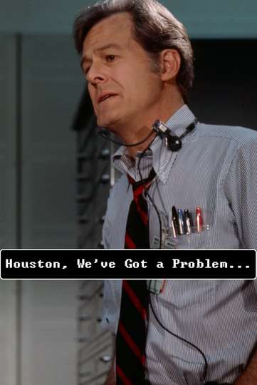 Houston Weve Got a Problem (1974) - Movie | Moviefone
