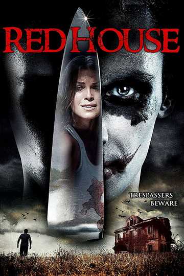 The Red House (2014) - Movie | Moviefone