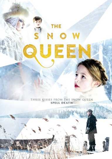 The Snow Queen - Movie | Moviefone