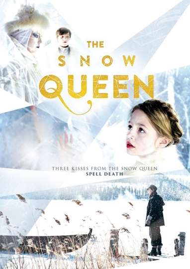 The Snow Queen - Movie | Moviefone