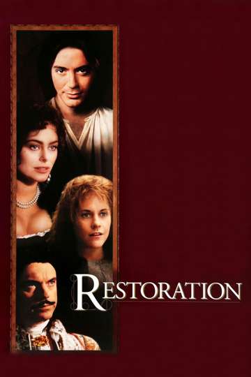 Restoration (1995) Stream and Watch Online | Moviefone