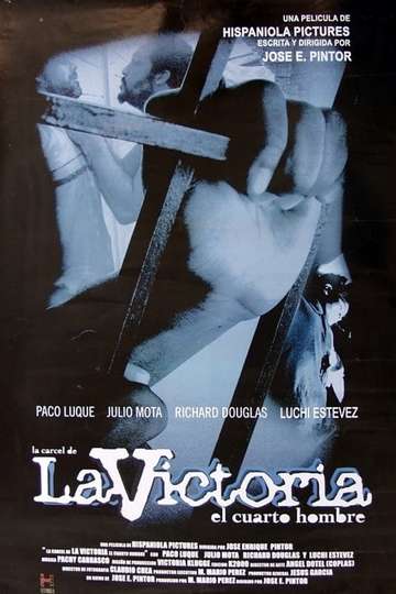 La carcel de La Victoria El cuarto hombre (2004) - Movie | Moviefone