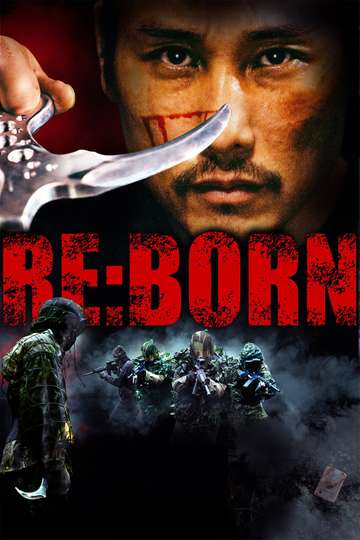 RE:BORN (2016) Stream and Watch Online | Moviefone