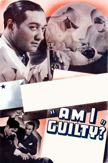 Am I Guilty (1940) - Movie | Moviefone