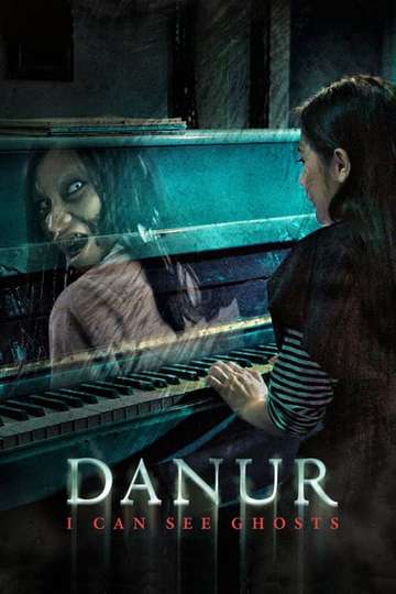 Danur - Movie | Moviefone