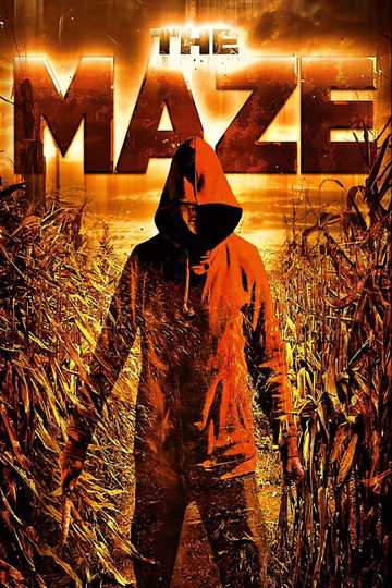 The Maze (2010) - Stream and Watch Online | Moviefone