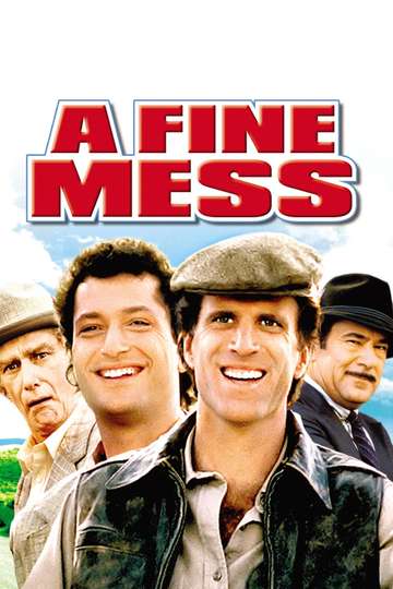 A Fine Mess (1986) - Movie | Moviefone