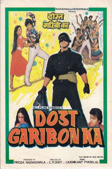 Dost Garibon Ka - Movie | Moviefone