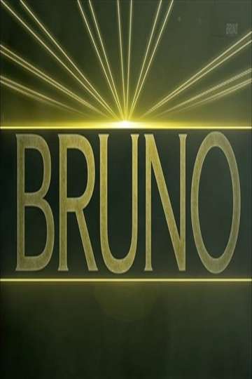 Bruno (2018) - Movie | Moviefone