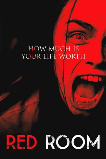 Red Room (2017) - Stream and Watch Online | Moviefone