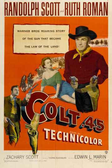 Colt .45 (1950) - Cast and Crew | Moviefone