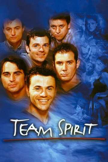 Team Spirit - Cast and Crew | Moviefone