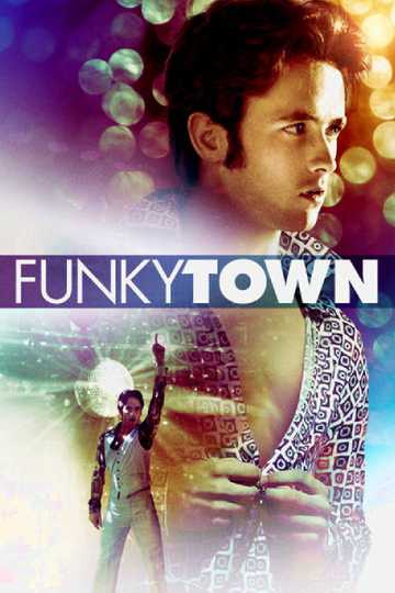 Funkytown - Movie | Moviefone