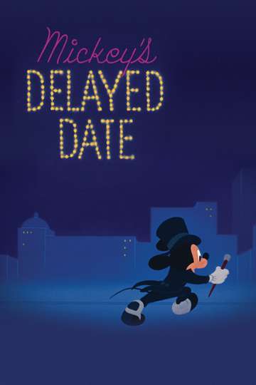 Mickey's Delayed Date (1947) Stream and Watch Online | Moviefone