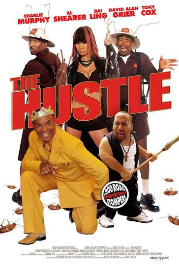 The Hustle (2008) - Movie | Moviefone