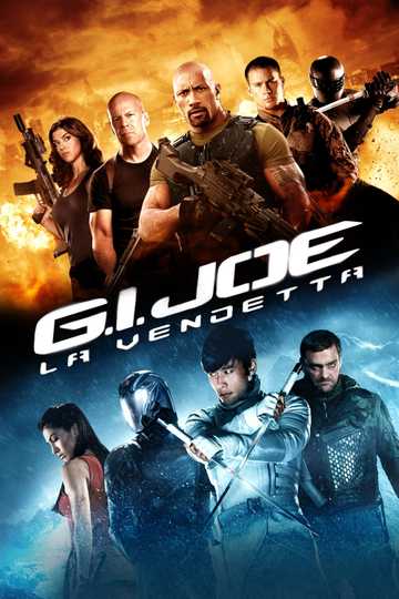 G.I. Joe: Retaliation - Cast and Crew | Moviefone